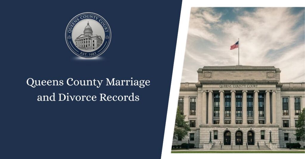 Queens County Marriage & Divorce Records - Queens County Court